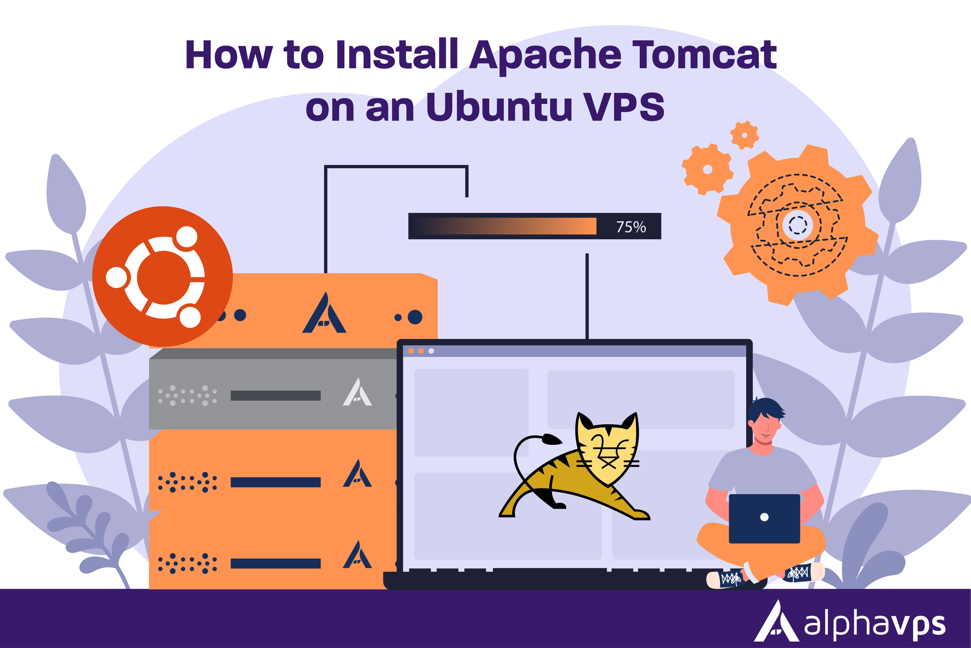 How to Install Apache Tomcat on an Ubuntu 24.04 VPS
